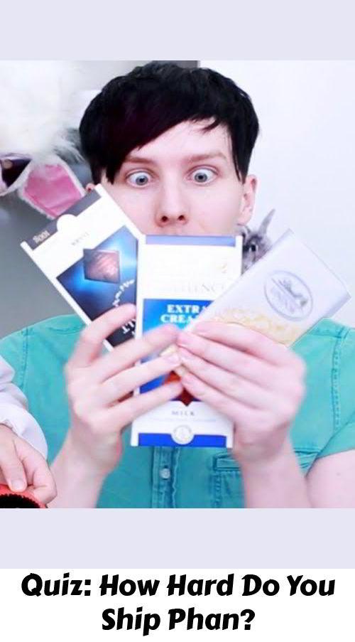 Quiz: How Hard Do You Ship Phan?