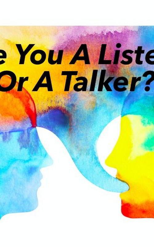 Discover Your Communication Style: Are You a Listener or a Talker?