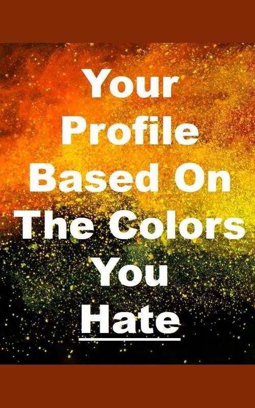 Decode Your Personality Through Your Disliked Colors