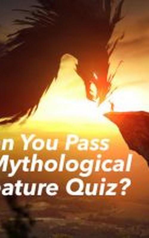 Mythical Creatures Quiz: Can You Ace It?